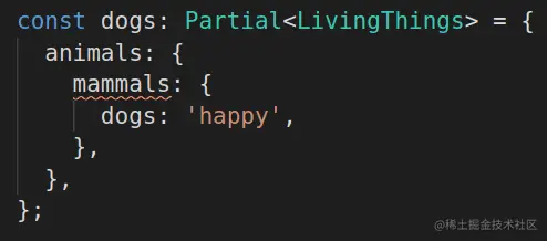 在Typescript中创建你自己的DeepPartial类型，允许对象属性的任何子集深入的教程你可能知道Typescr - 掘金
