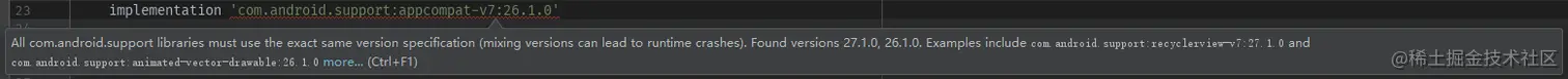 Android Gradle 依赖的各种版本冲突问题一、传递性依赖中的版本冲突 1.1 引入的支持库版本和编译版本不一致 - 掘金