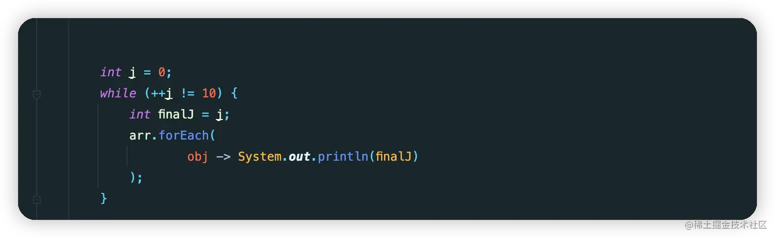 Variable used in lambda expression should be final or effectively final - 掘金