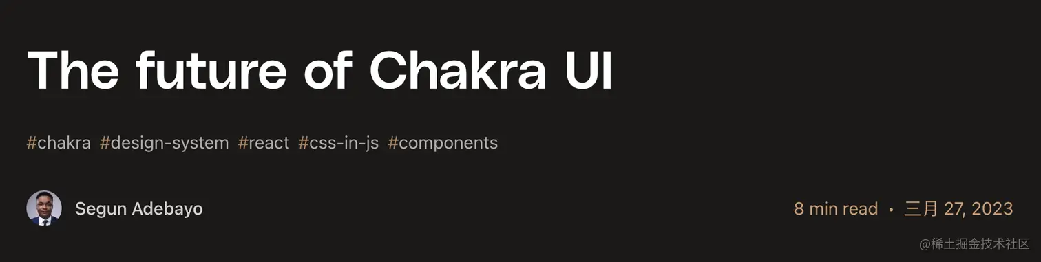 Panda CSS 确实很适合用来写UI库（CSS-in-JS）哈喽艾瑞巴蒂，我是 HoMeTown。 Chakra U - 掘金